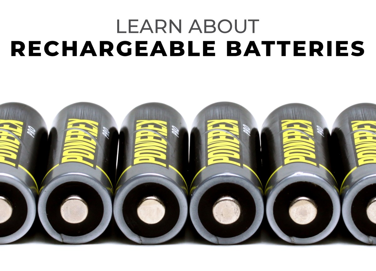 LEARN ABOUT RECHARGEABLE BATTERIES